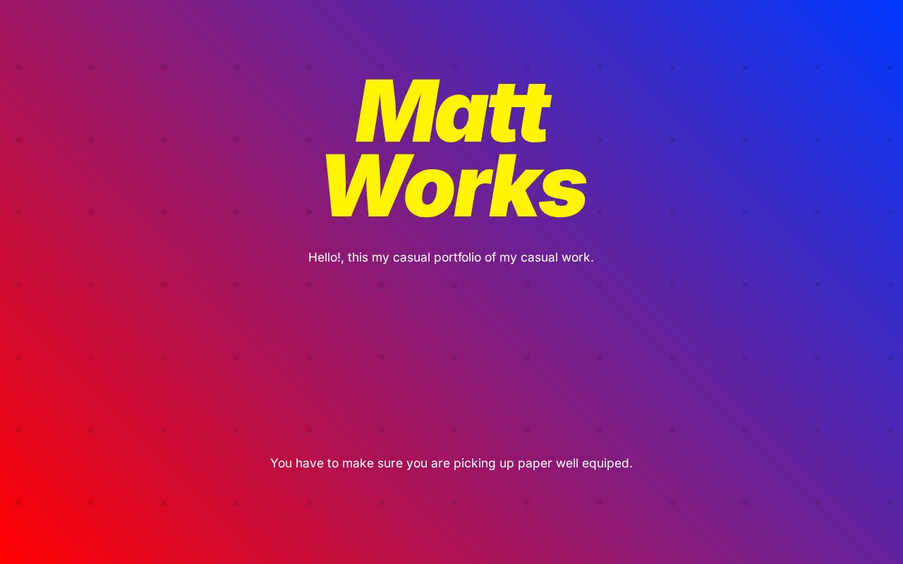 Matt Works
